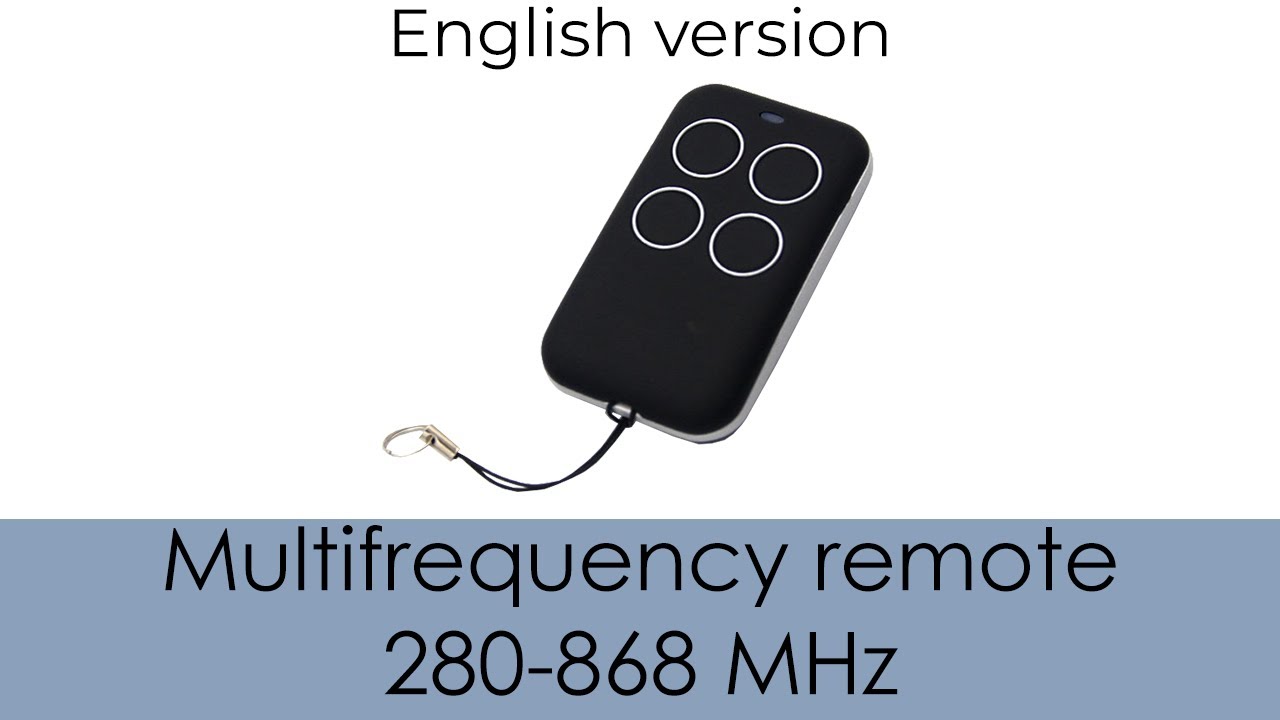 Multifrequency remote (280 - 870 MHz frequency range) - YouTube