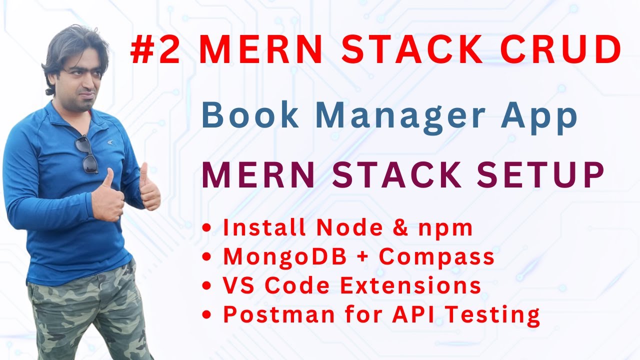 MERN Stack CRUD Project #2 | Software Installation & Tools Setup (Node, MongoDB, VSCode) | Hindi ...