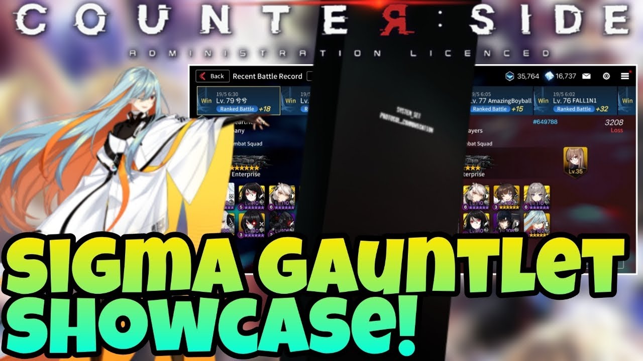 Counter:Side Global - Sigma Gauntlet Showcase! [Is She Good?] - YouTube