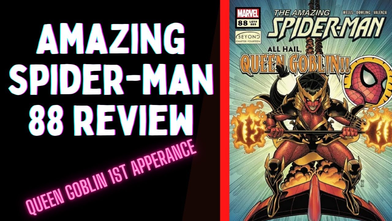 Amazing Spider-Man 88 Review - Queen Goblin - YouTube
