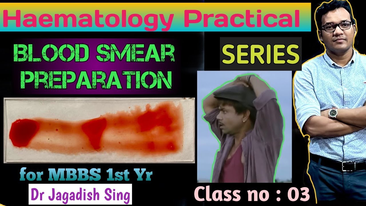 Blood smear preparation; Haematology practical series. - YouTube