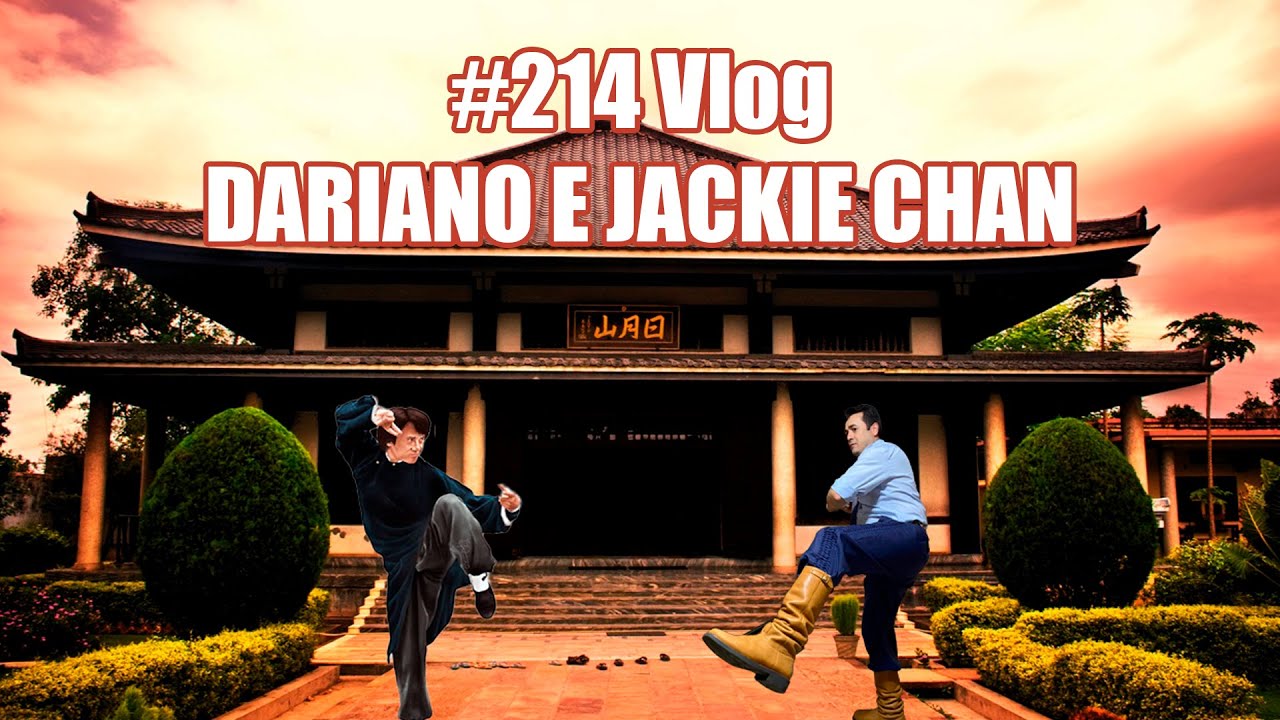 #214 Vlog - Blog do Coisa Apresenta: Dariano e Jackie Chan - YouTube