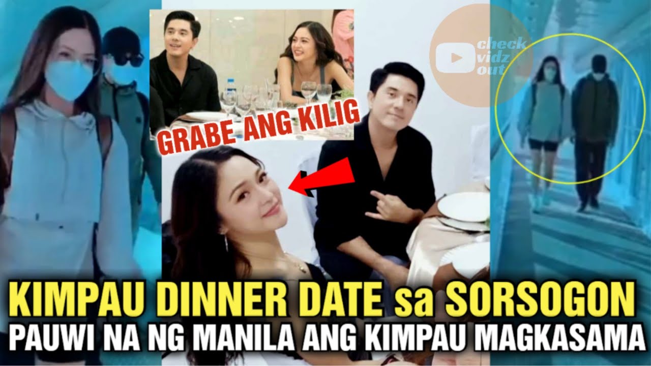 OMG! KIMPAU DINNER DATE + PAUWI na ng MANILA KIMPAU FEVER IS REAL - YouTube