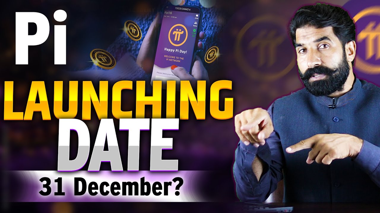 Pi Launching Date, 31 December? | Pi Network Listing Date | Pi Coin ...