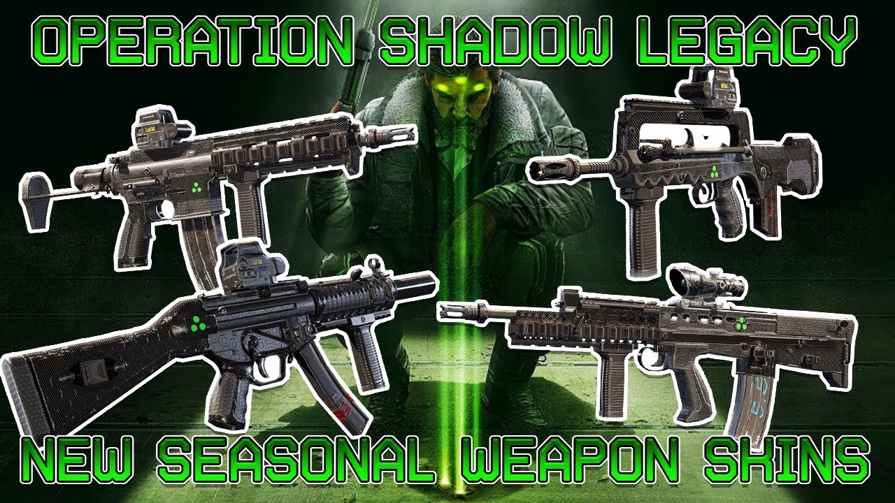 NEW OPERATION SHADOW LEGACY SEASONAL WEAPON SKINS [TTS] - R6S Operation ...