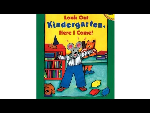 Look Out Kindergarten, Here I Come! | Children's Read Aloud | Read With ...
