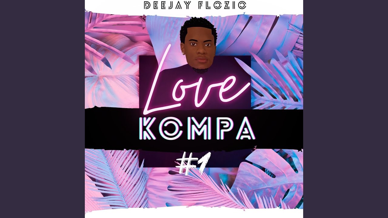Kompa love 1 - YouTube