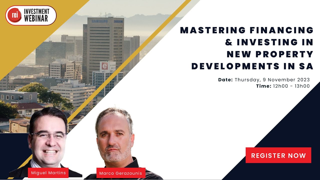 Mastering Financing & Investing In New Property Developments In South Africa | Webinar - YouTube