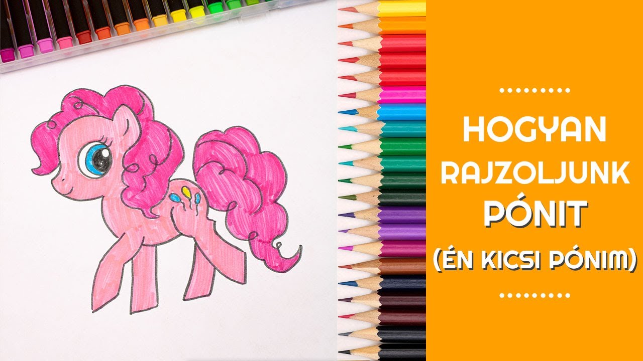 Hogyan rajzoljunk pónit?🐴 | Én kicsi pónim | Pinkie Pie - YouTube