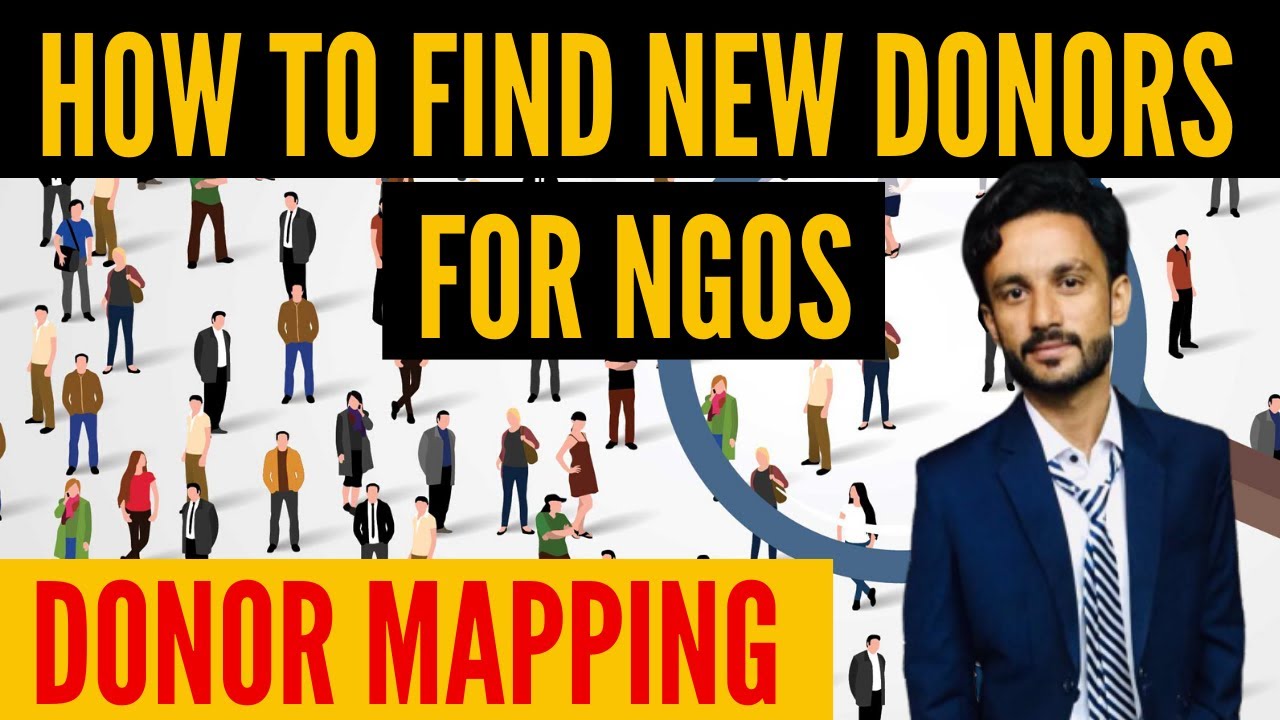 How to Find New Donors For NGOs | Donor Mapping For Nonprofits - YouTube