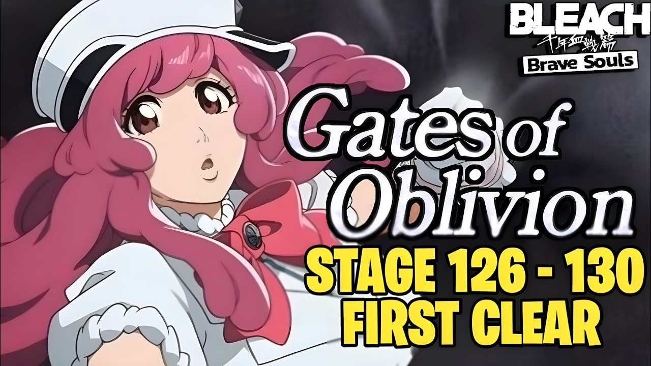 Senkaimon Gate Of Oblivion Stage 126 - 130 || BLEACH BRAVE SOULS - YouTube