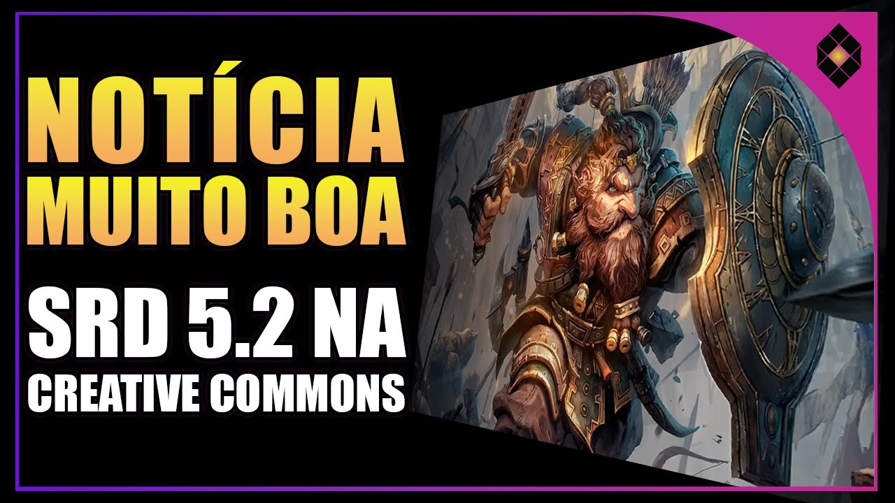 SRD 5.2 NA CREATIVE COMMONS | DUNGEONS & DRAGONS - YouTube