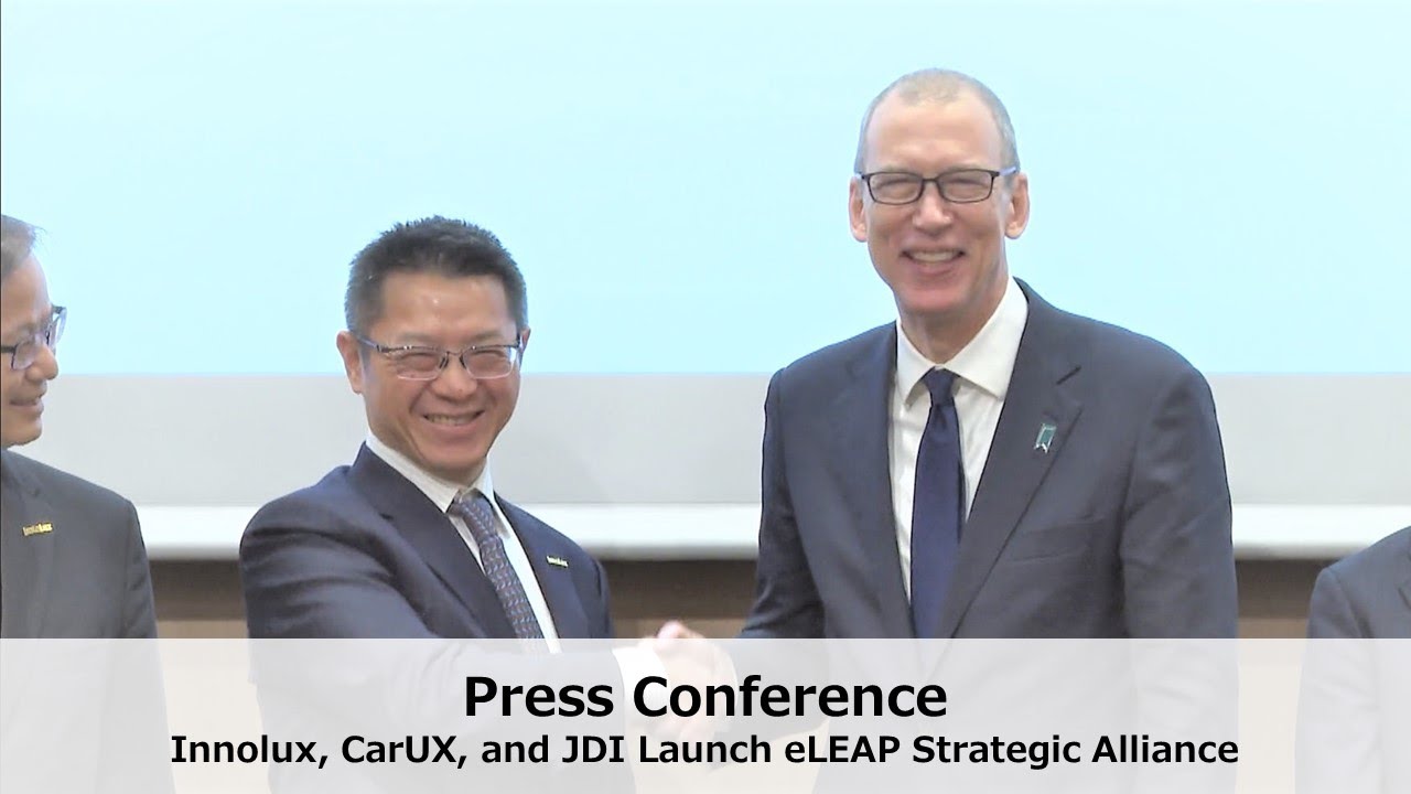 [English Ver. 英語版] Press Conference - Innolux, CarUX, and JDI Launch ...