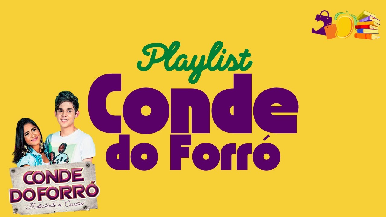 09 Quero Ser Seu Namorado Conde do Forró - YouTube