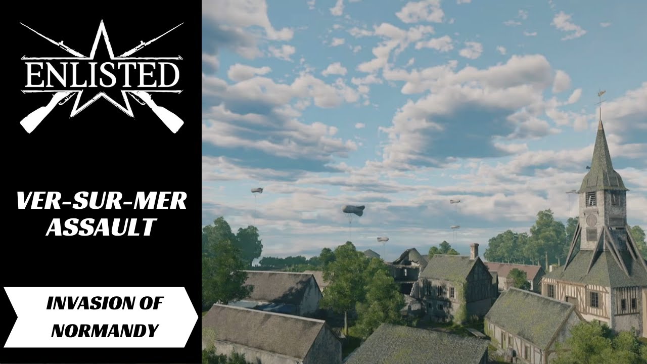 Enlisted Gameplay | Ver-Sur-Mer Assault | No Commentary - YouTube