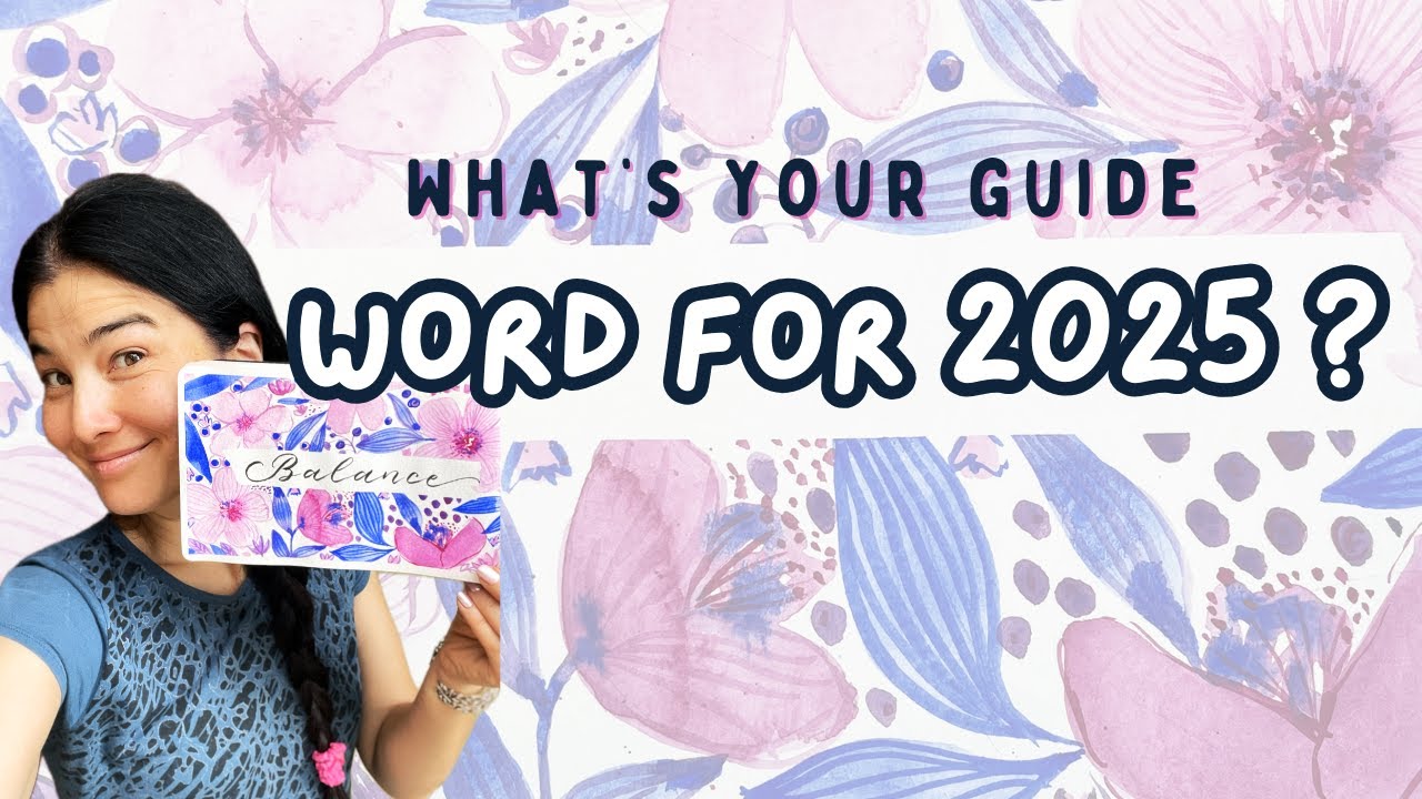What's your GUIDING WORD for a CREATIVE 2025? - YouTube