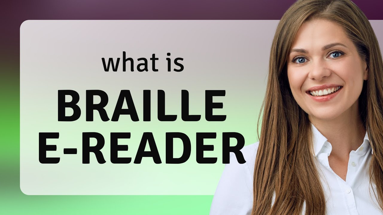 Understanding the Braille E-Reader - YouTube