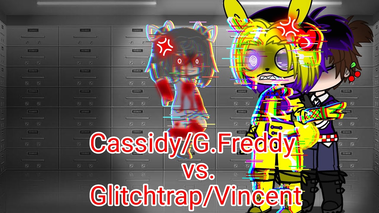 Fnaf, After the missing children. With Cassidy/G.Freddy and Glitchtrap ...
