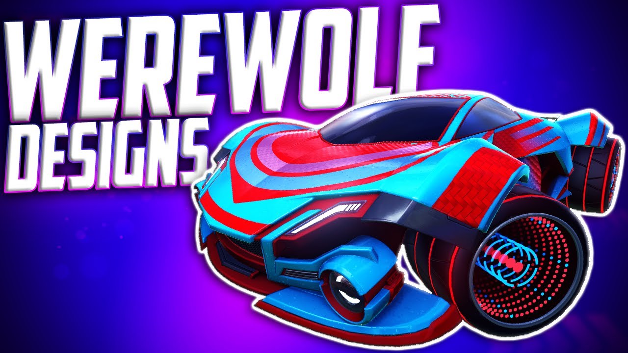 Best WEREWOLF Car Designs In Rocket League! 😍 - YouTube