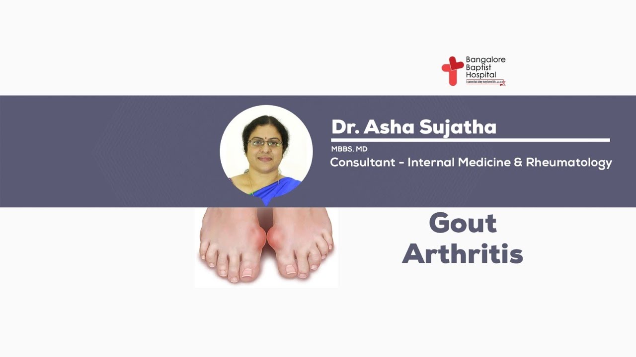 Understanding GOUT: World Arthritis Day Talk with Dr. Asha Sujatha ...