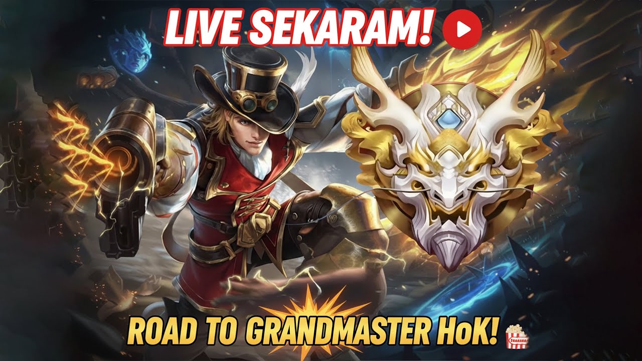 GILA!!! ROAD TO GRANDMASTER HoK! Siapkan Popcorn Kalian! #honorofkings ...