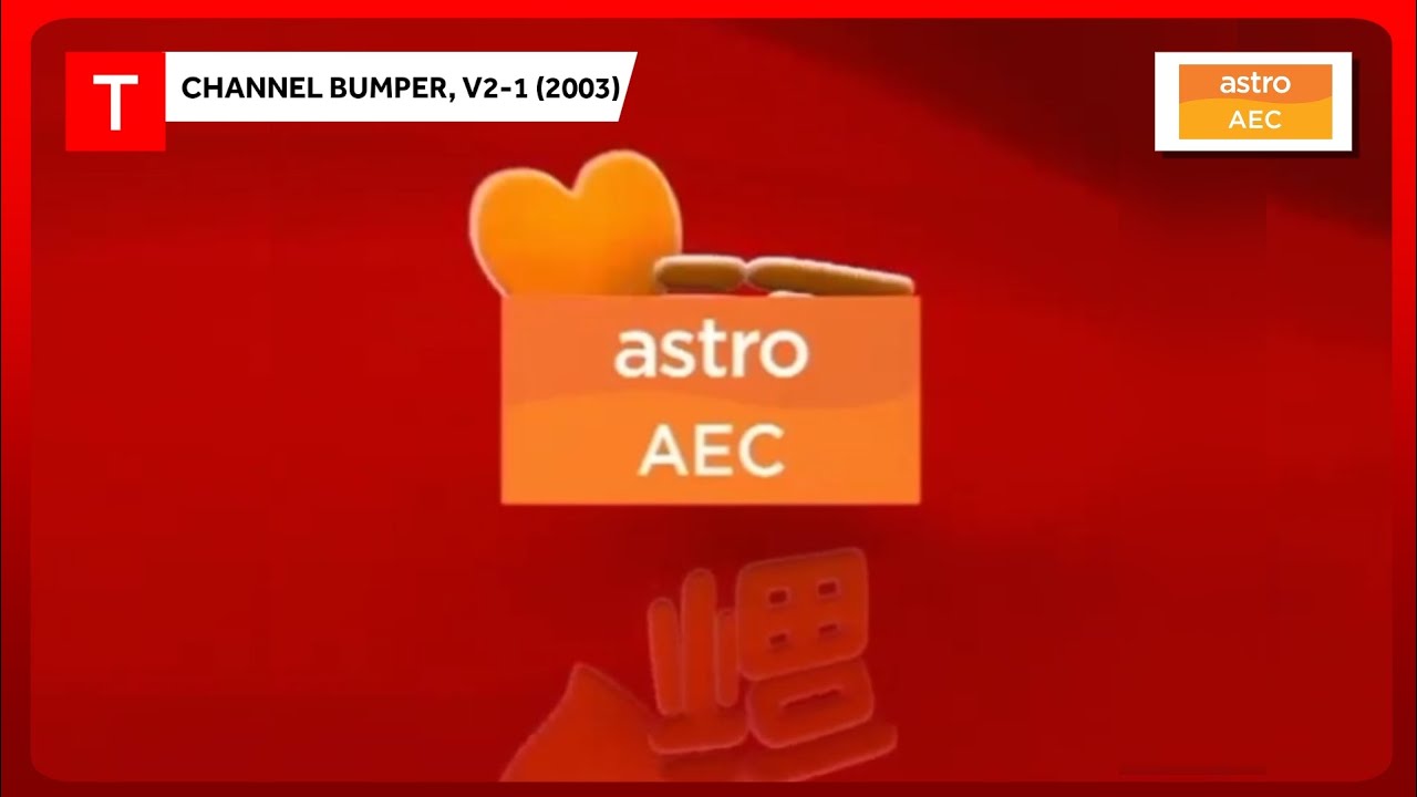 Channel Bumper 1, V2 (2003): Astro AEC - YouTube