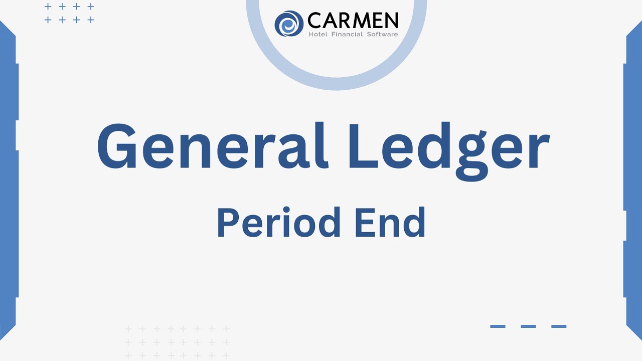 General Ledger (GL) - Period End (Windows Version) │Carmen Software ...