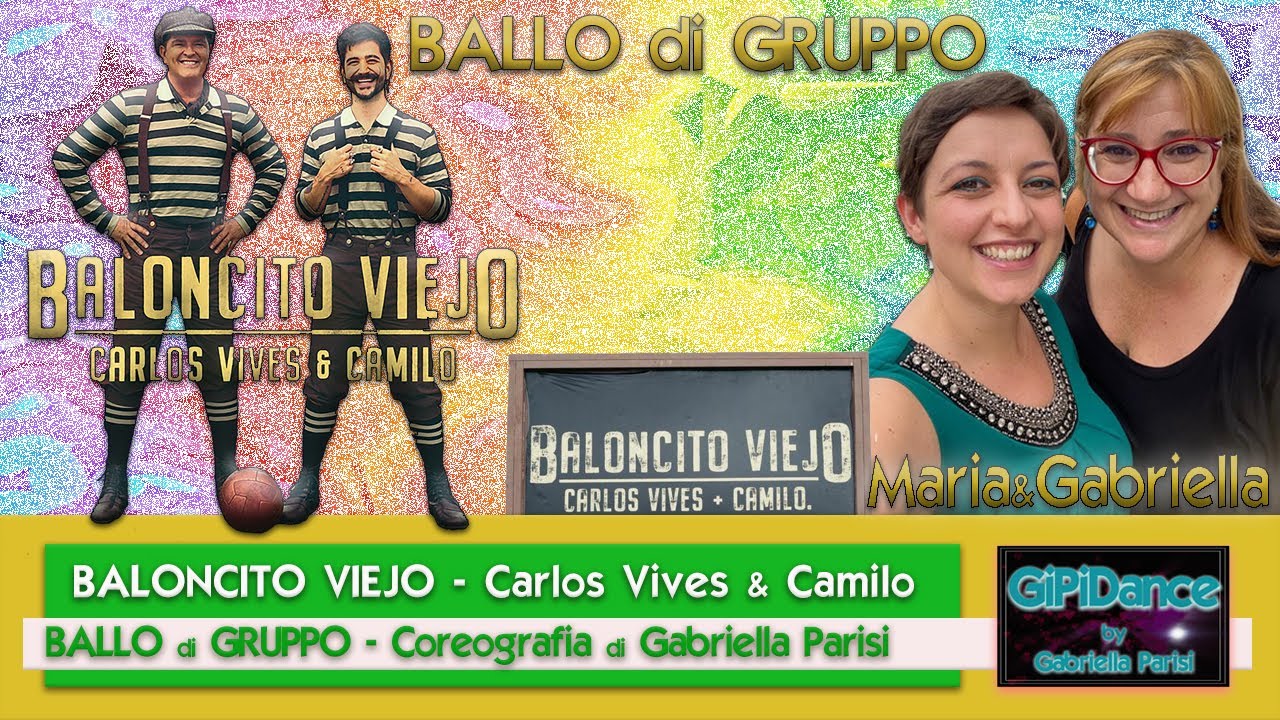 Baloncito Viejo || Carlos Vives & Camilo || Ballo di gruppo ...