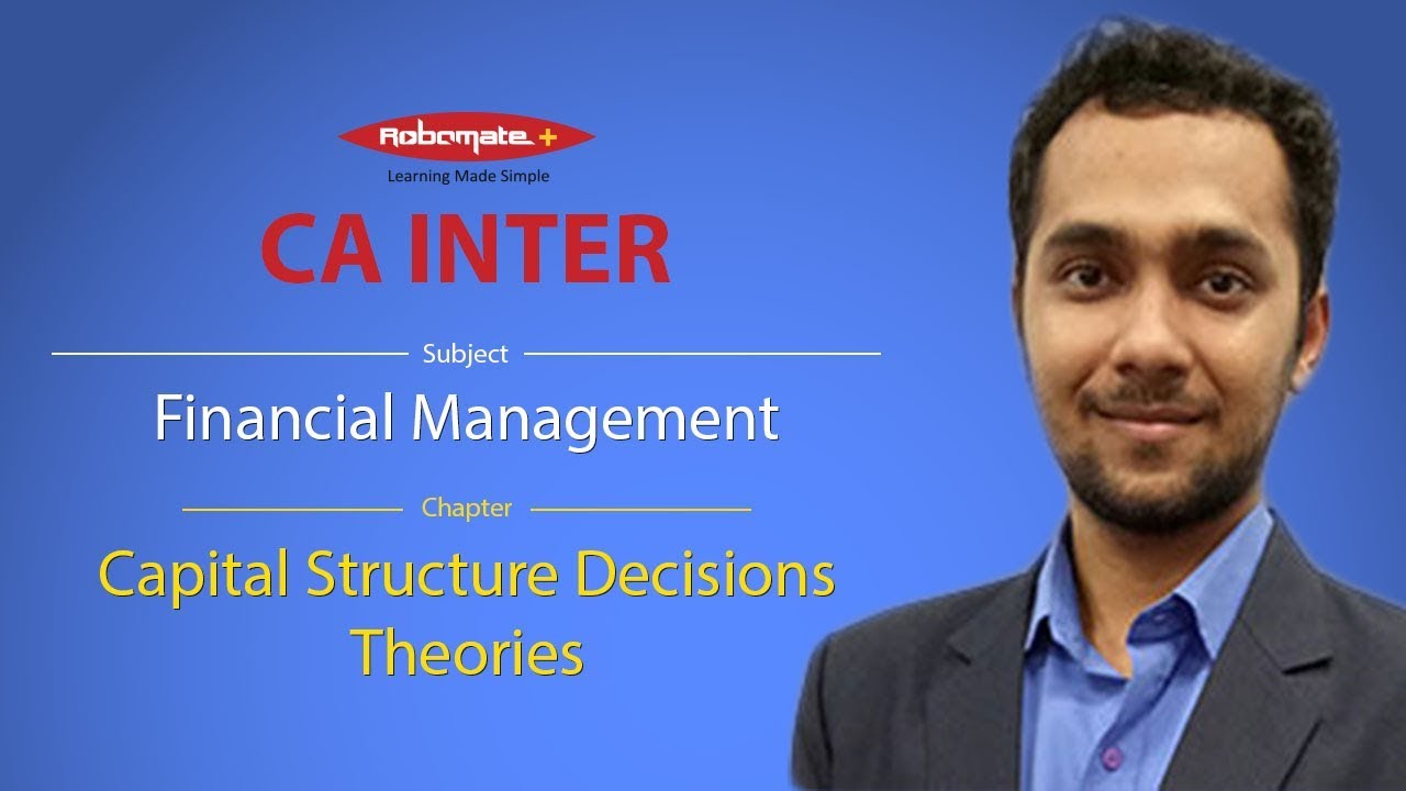 CA Inter - Financial Management - Capital Structure Decisions ...