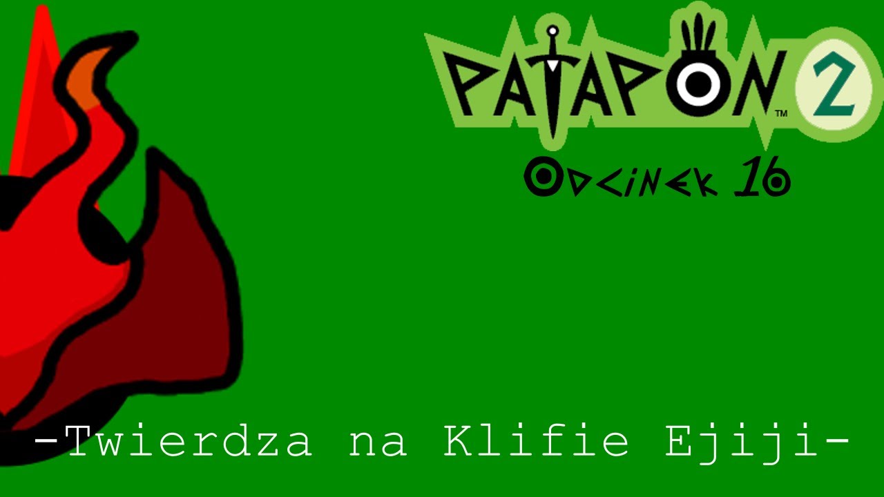 Twierdza na Klifie Ejiji | Patapon 2 (Napisy PL) - YouTube