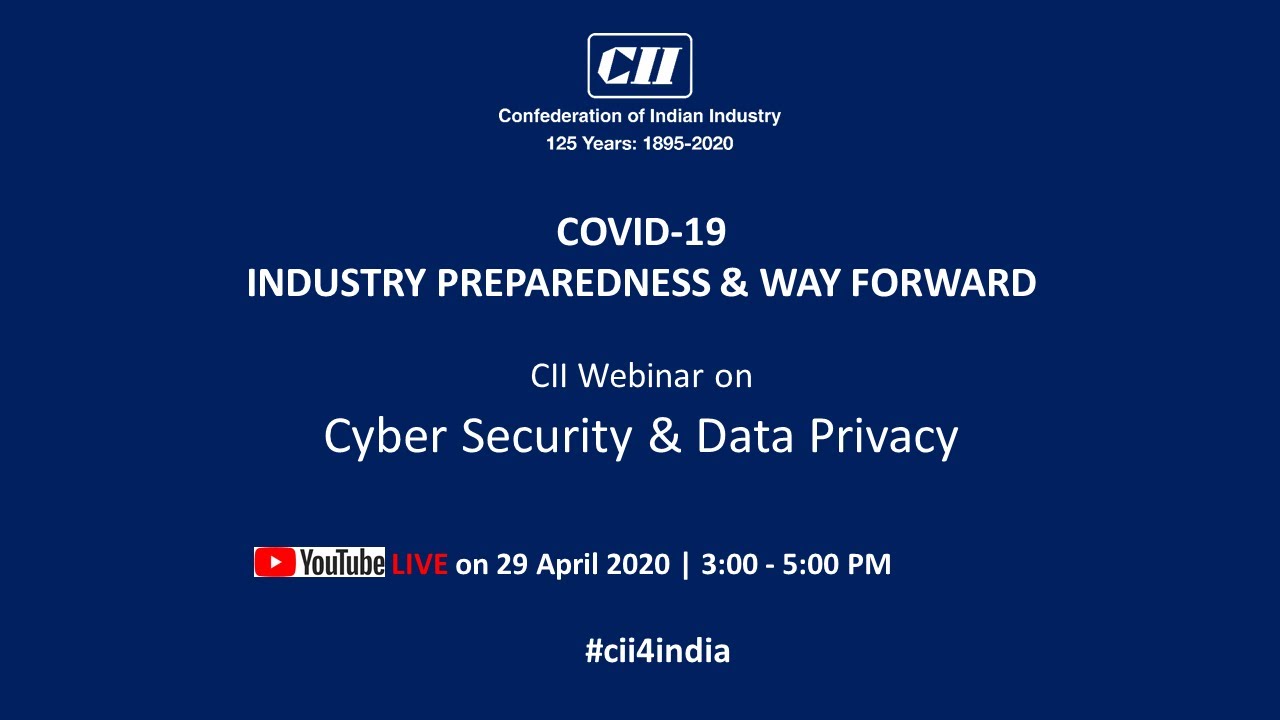 CII Webinar on Cyber Security & Data Privacy - YouTube
