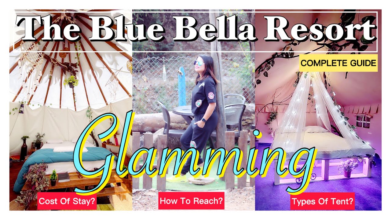 WHAT IS GLAMPING? | The Blue Bella Resort Tour | Complete Guide | Niks ...