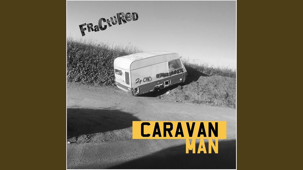 Caravan Man - YouTube