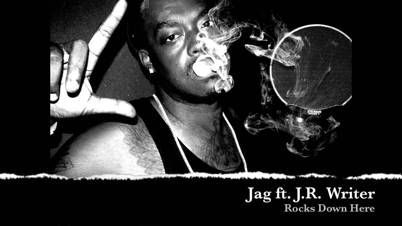 Jag ft J.R. Writer - Rocks Down Here - YouTube