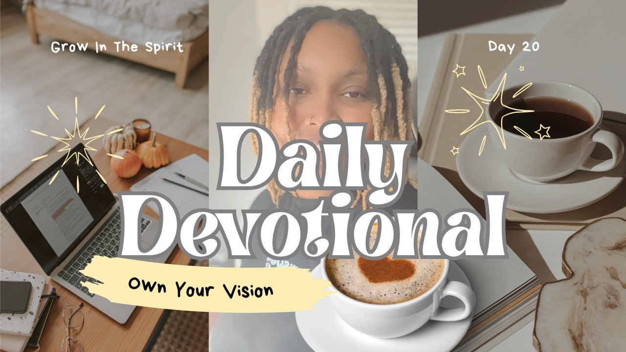 Own Your Vision | Daily Devotional - YouTube