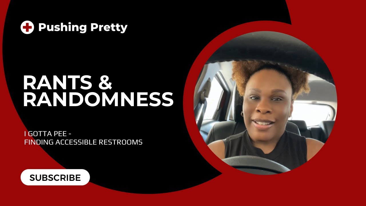 I GOTTA PEE!!! - Finding Accessible Restrooms - YouTube