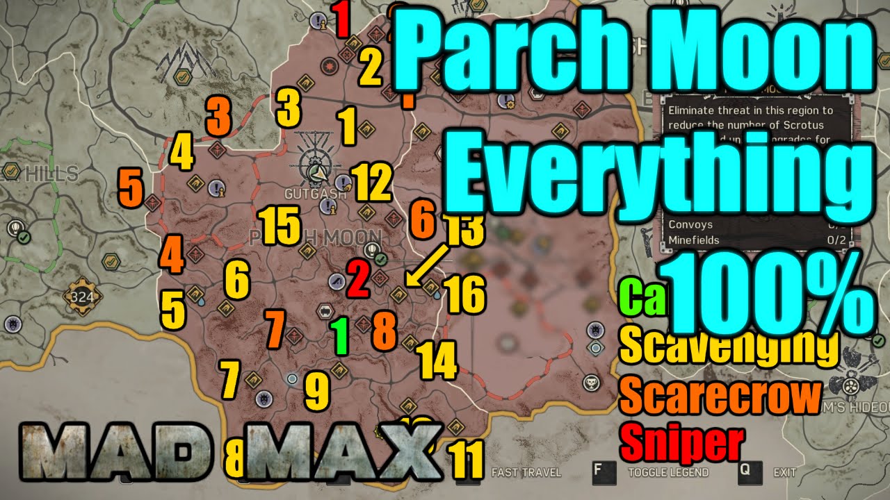 Mad Max | Parch Moon| Gutgash | Camps, Scarecrows, Snipers, Minefields ...
