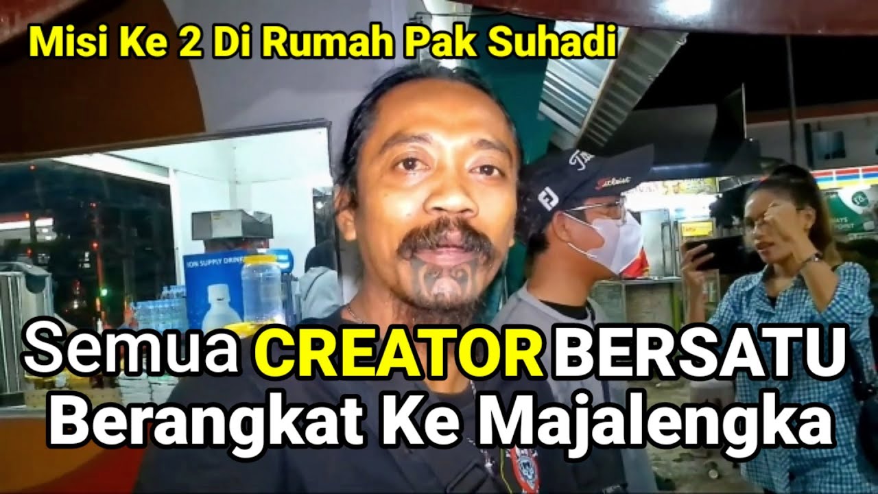 Team Creator Bersatu Berangkat Ke Rumah Pak Suhadi - YouTube