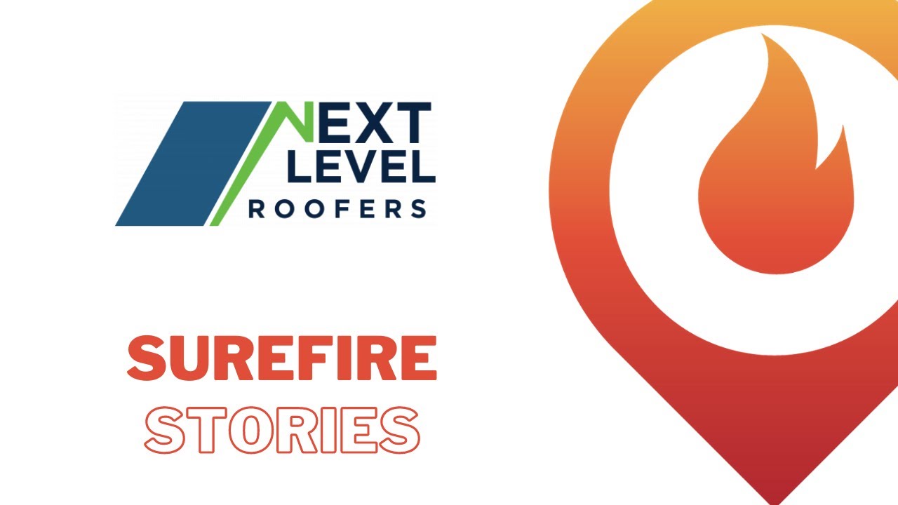 Surefire Local Stories: Next Level Roofers - YouTube