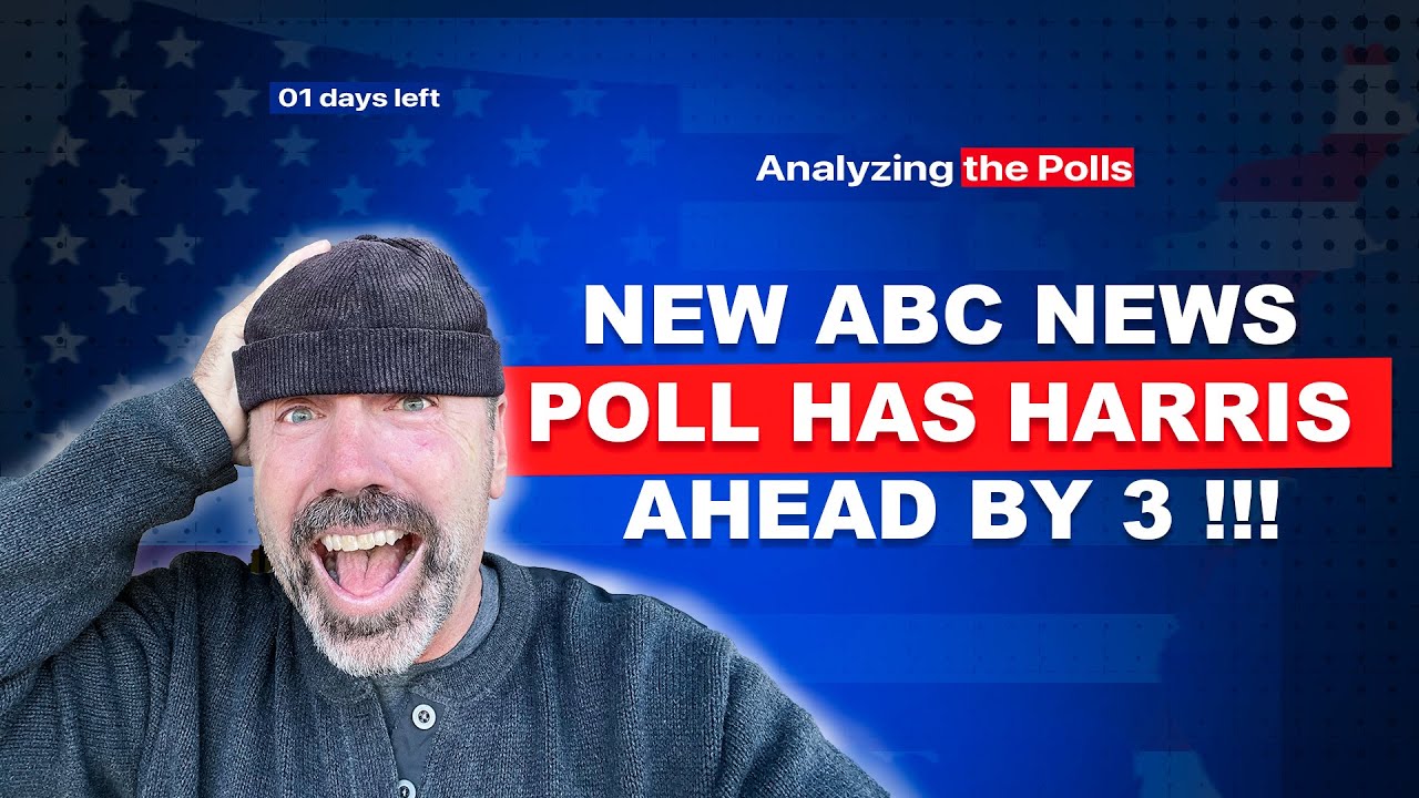 01 Day Left: New ABC News Poll has Harris Ahead by 3 !!! EP:62 | The ...