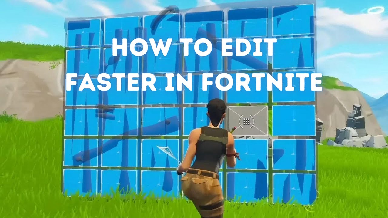 How To Edit Faster In Fortnite YouTube how-to-edit-faster-in-fortnite-youtube