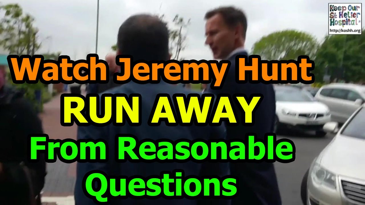 Watch Jeremy Hunt RUN AWAY from perfectly reasonable questions - YouTube