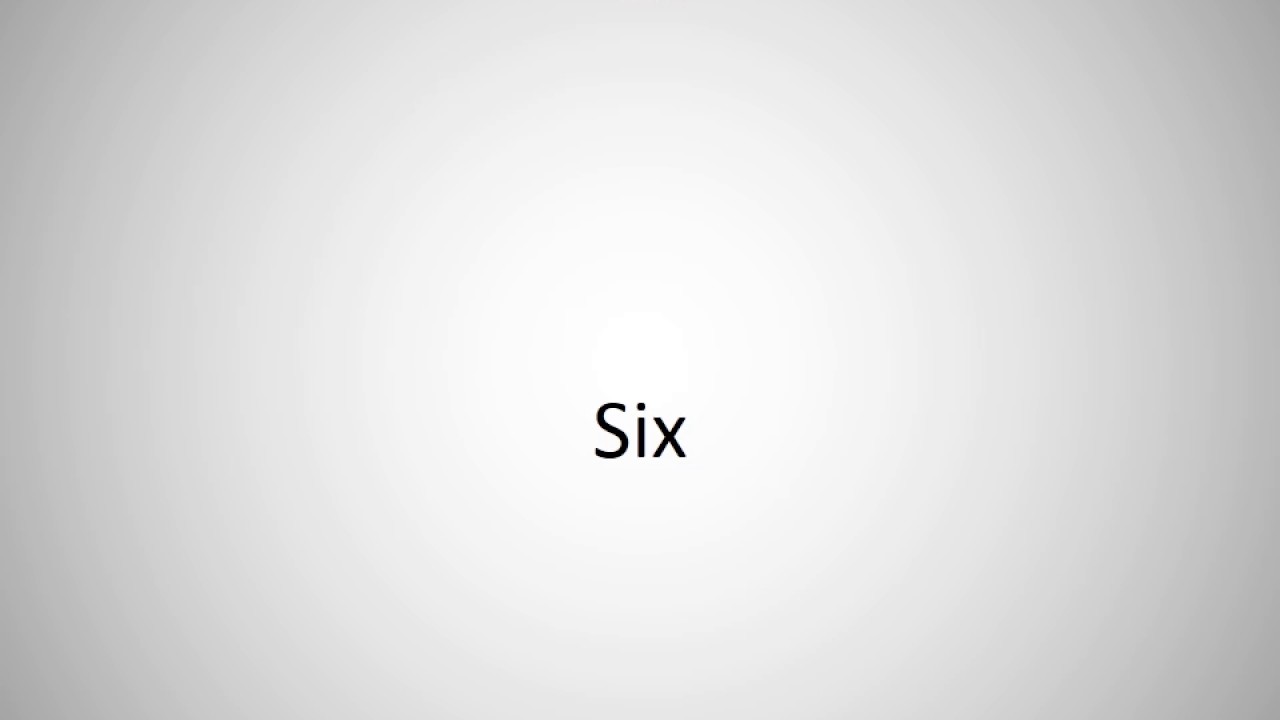 How to say Six in English? - YouTube