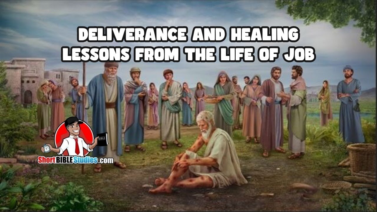 Deliverance and Healing Lessons from the Life of Job - YouTube