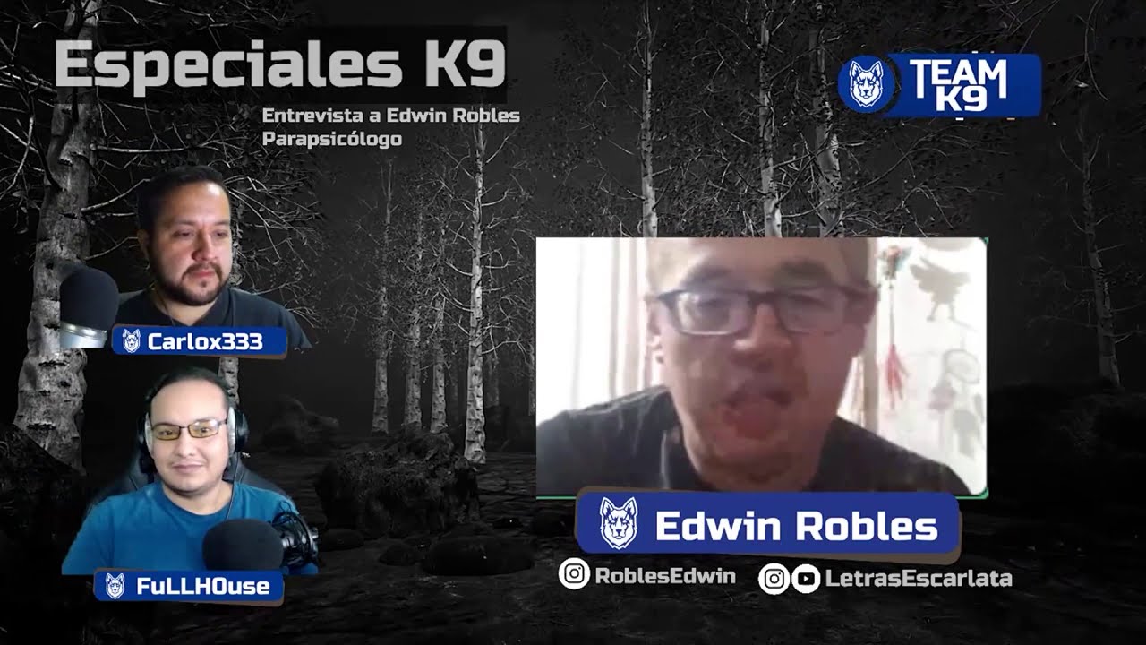Entrevistas K9 - Ep. 2 con Edwin Robles parapsicólogo - YouTube