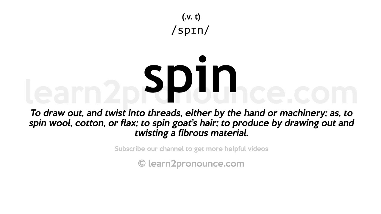 Pronunciation of Spin | Definition of Spin - YouTube