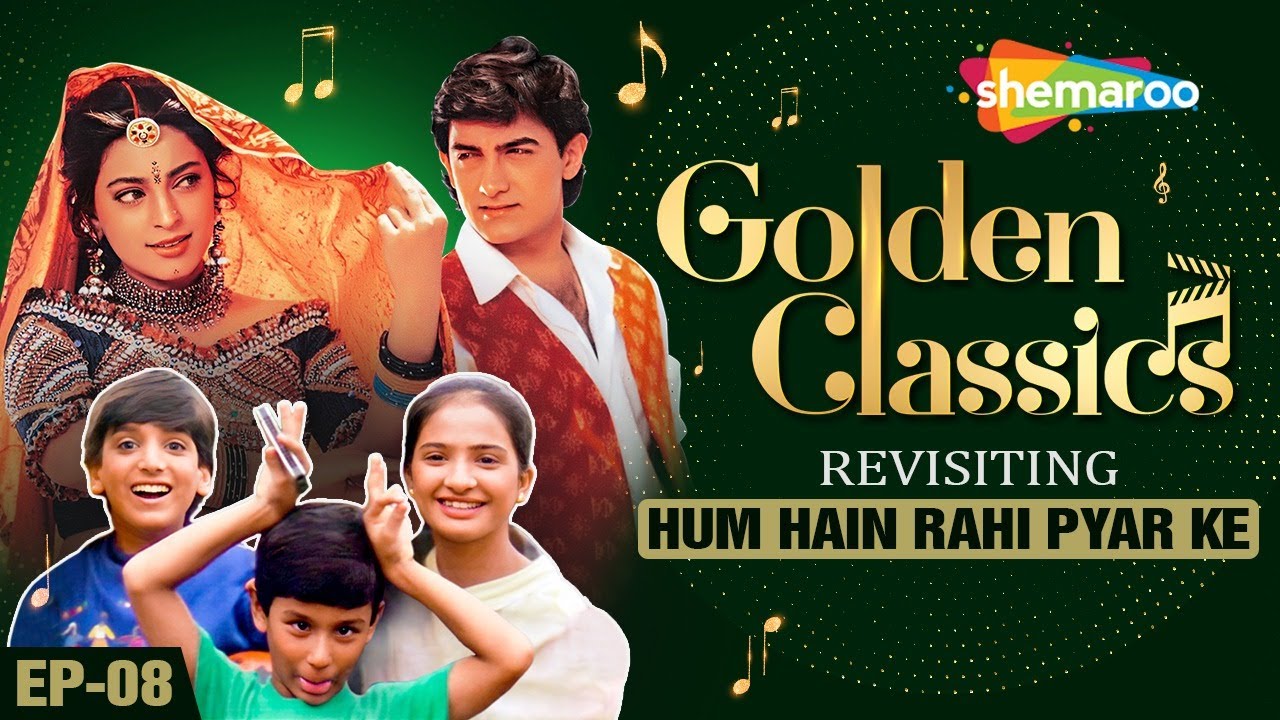 Golden Classics | Ep 8 | HUM HAIN RAHI PYAR KE | Aamir Khan | Juhi ...