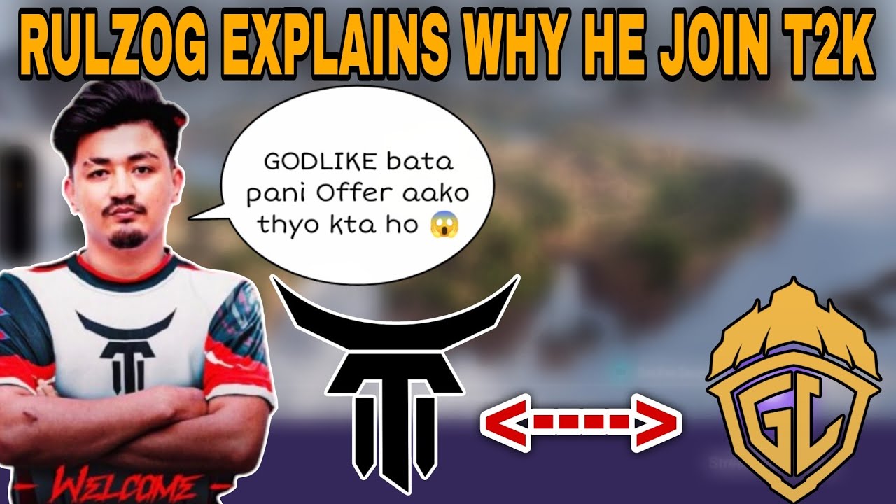 RulzOG Explains Why He Choose T2K Esports Over GodLike Esports | RulzOG ...