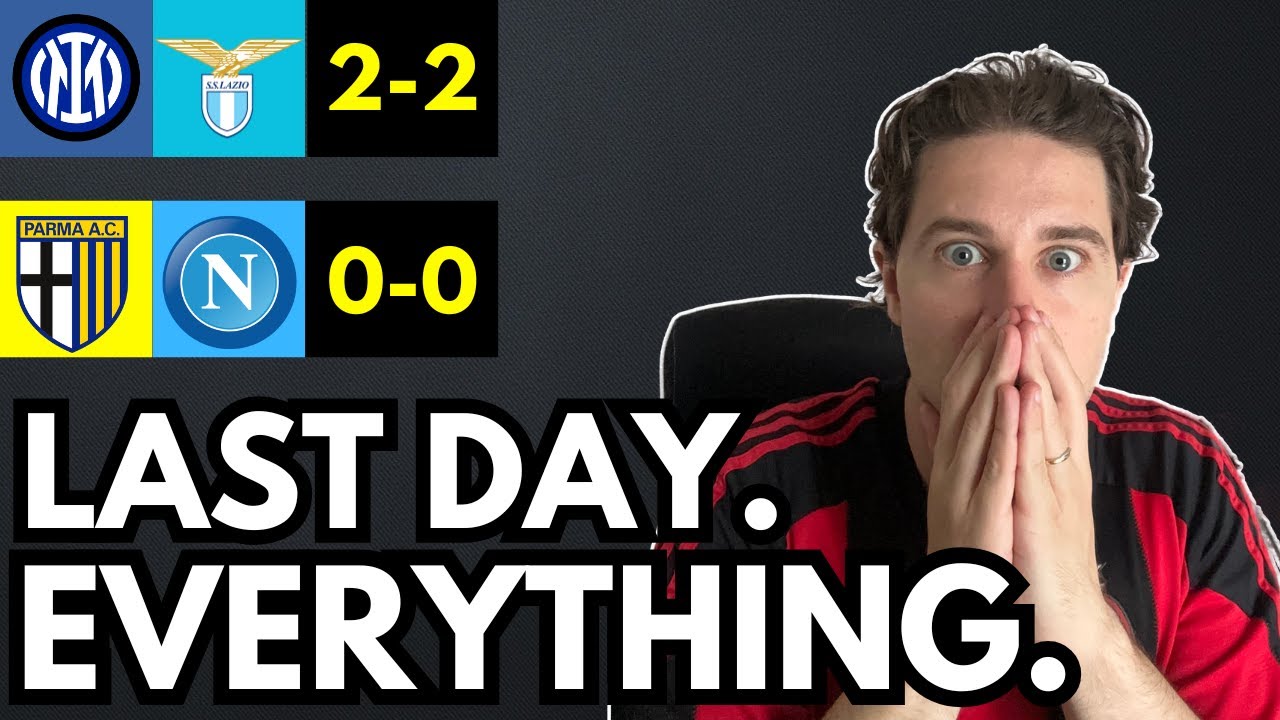 Serie A Title Race Goes to the Final Day! | Inter 2–2 Lazio, Parma 0–0 ...