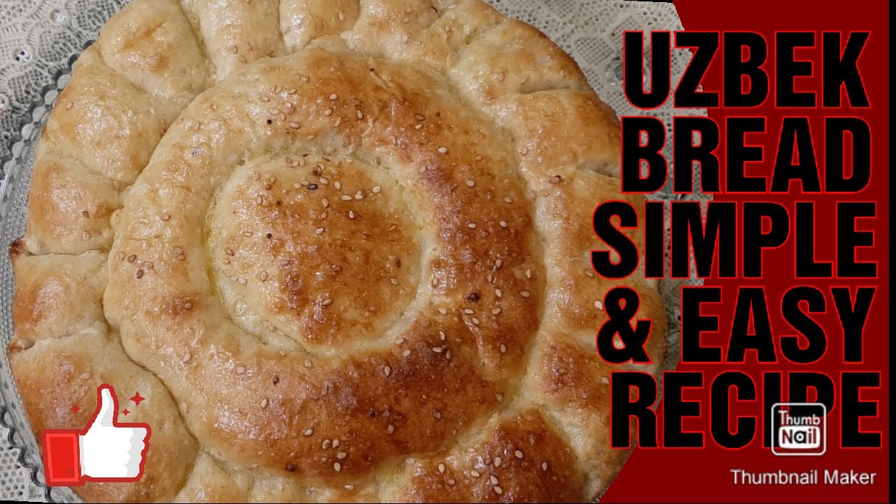 UZBEK BREAKFAST BREAD | SIMPLE & DELICIOUS BREAKFAST RECIPE | HOW TO ...